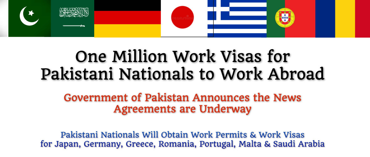 One Million Work Visas for Pakistani Nationals to Work Abroad