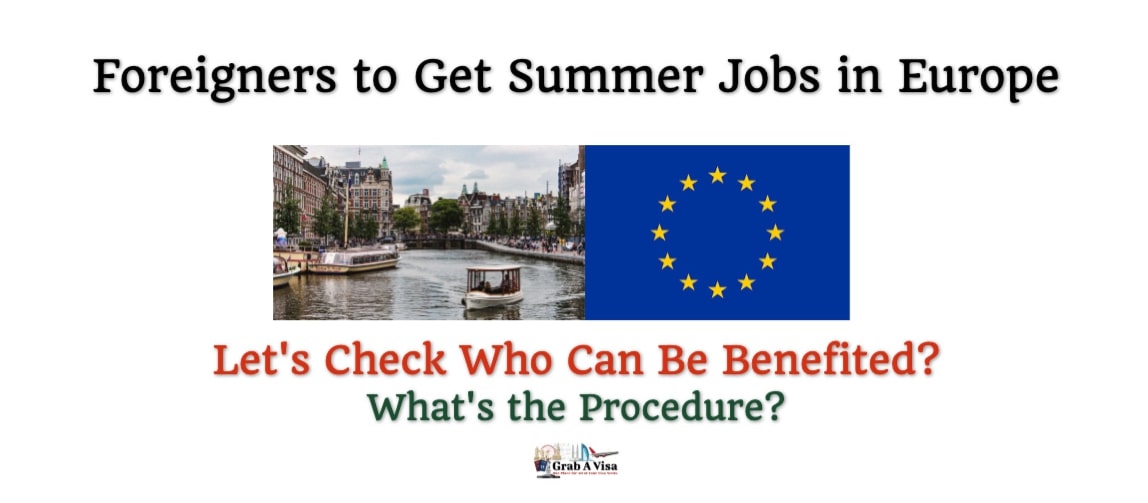 Jobs For Foreigners In Europe Check Benefits Rules Jobs For Foreigners In Europe Check Benefits Rules