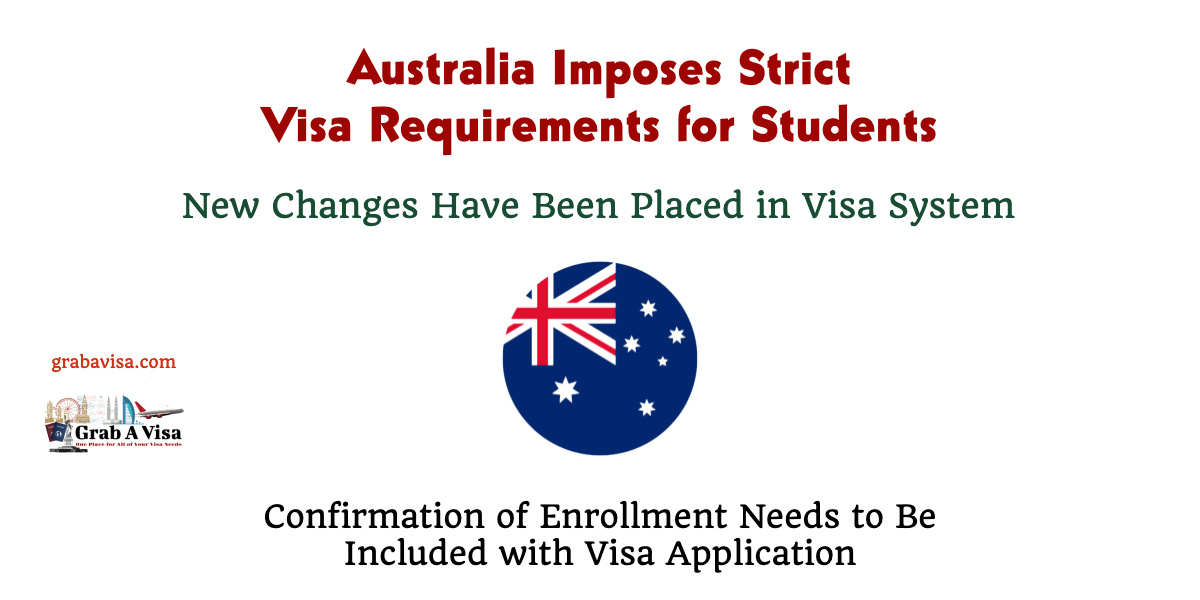Australian Student Visa Requirements - Strict Rules Now